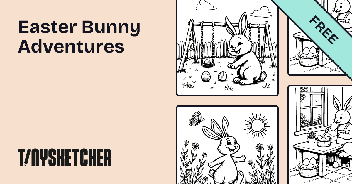 9 Easter Bunny Adventures Coloring Pages | Free Printables | Tiny Sketcher