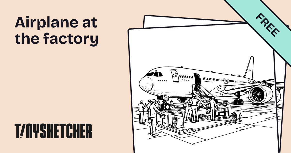 Airplane at the factory Coloring Page | Free Printables | Tiny Sketcher