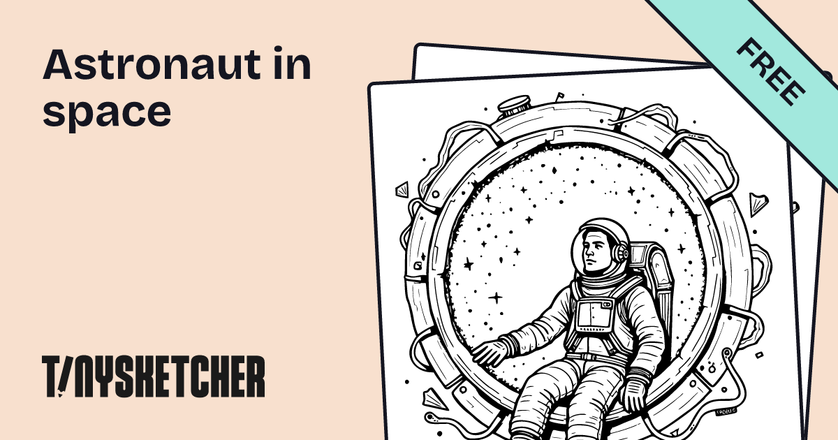 Astronaut in space Coloring Page | Free Printables | Tiny Sketcher