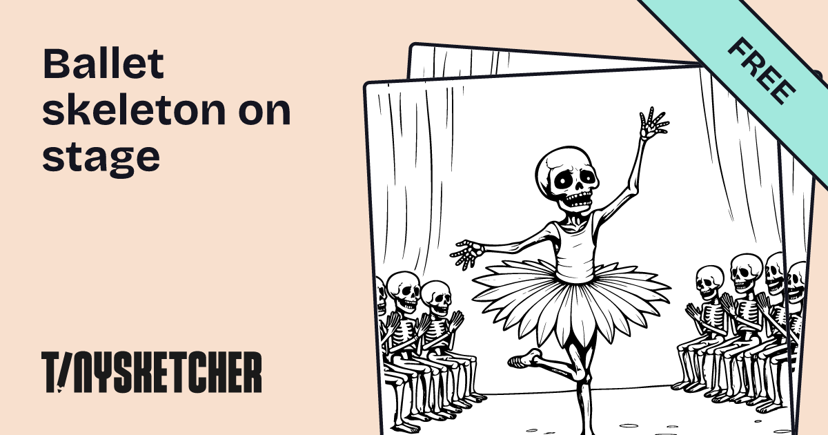Ballet skeleton on stage Coloring Page | Free Printables | Tiny Sketcher