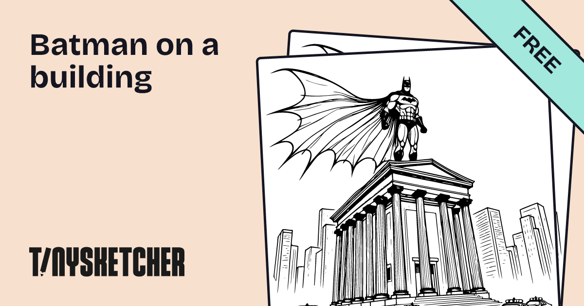 Batman on a building Coloring Page | Free Printables | Tiny Sketcher