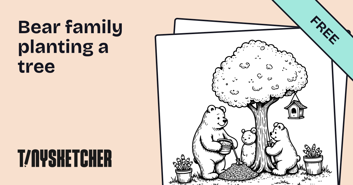 Bear family planting a tree Coloring Page | Free Printables | Tiny Sketcher