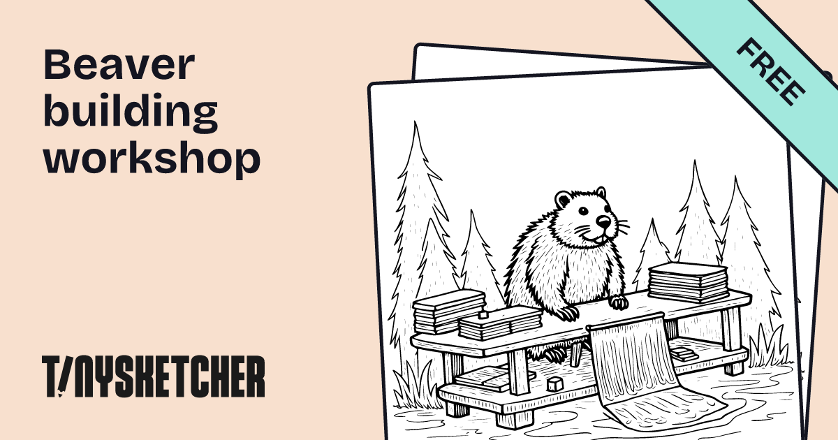 Beaver building workshop Coloring Page | Free Printables | Tiny Sketcher