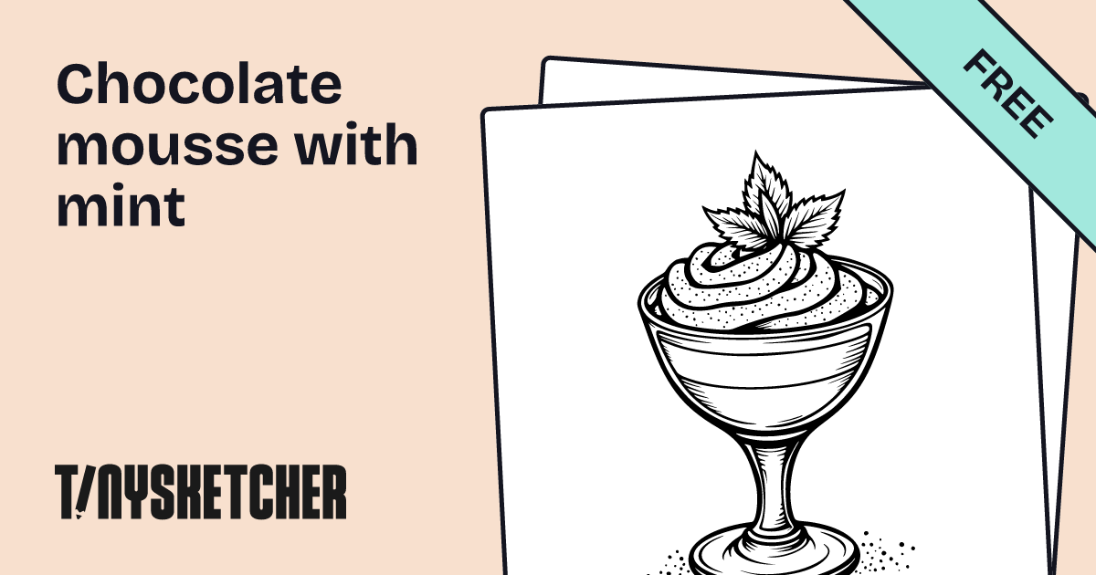 Chocolate mousse with mint Coloring Page | Free Printables | Tiny Sketcher