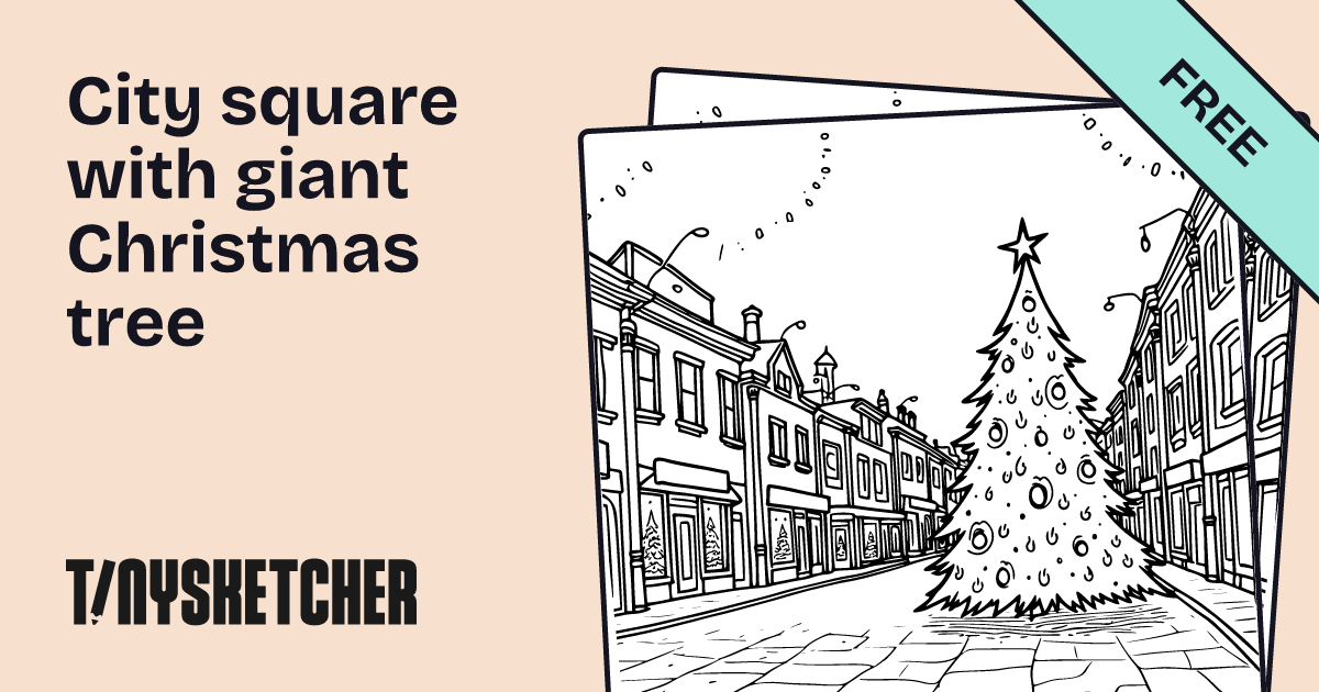 City square with giant Christmas tree Coloring Page | Free Printables ...