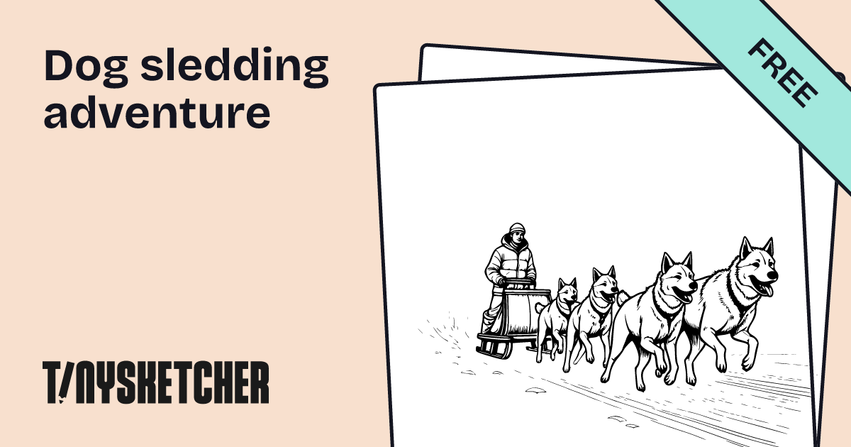 Dog sledding adventure Coloring Page | Free Printables | Tiny Sketcher