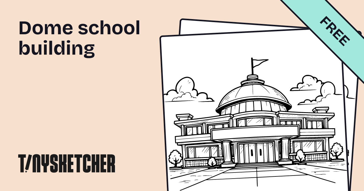 Dome school building Coloring Page | Free Printables | Tiny Sketcher