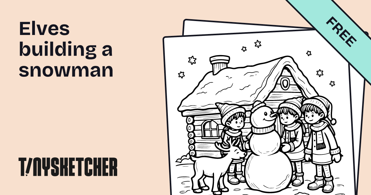 Elves building a snowman Coloring Page | Free Printables | Tiny Sketcher