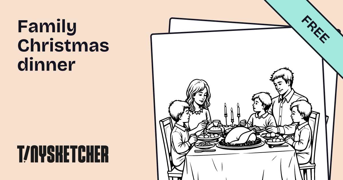 Family Christmas dinner Coloring Page | Free Printables | Tiny Sketcher