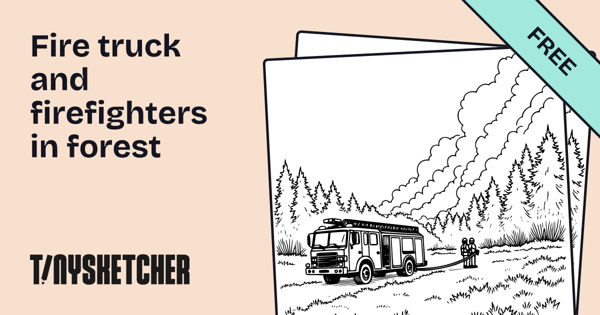Fire truck and firefighters in forest Coloring Page | Free Printables ...