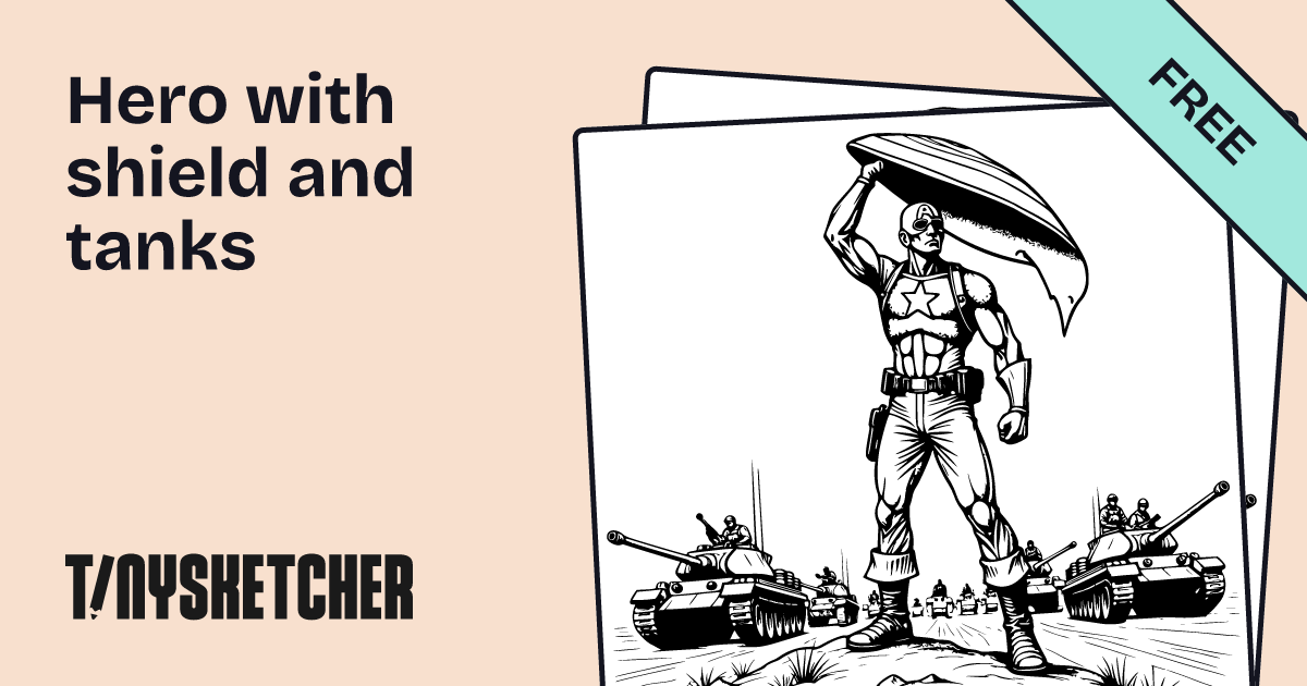Hero with shield and tanks Coloring Page | Free Printables | Tiny Sketcher