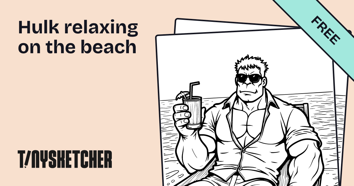 Hulk relaxing on the beach Coloring Page | Free Printables | Tiny Sketcher