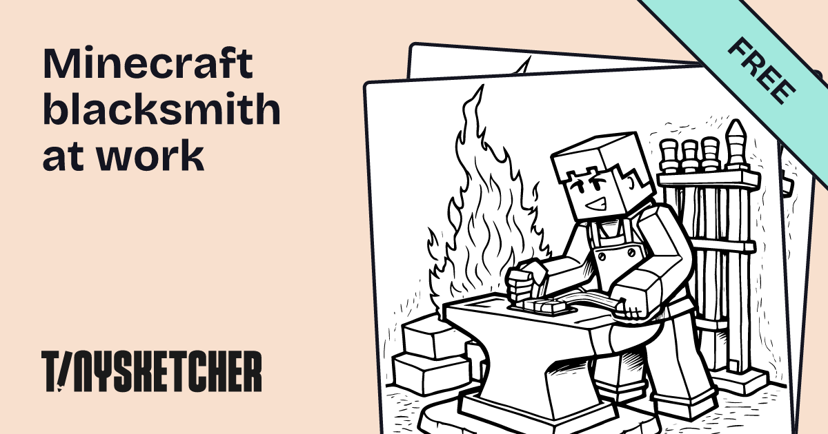 Minecraft blacksmith at work Coloring Page | Free Printables | Tiny ...
