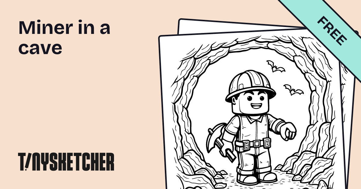 Miner in a cave Coloring Page | Free Printables | Tiny Sketcher