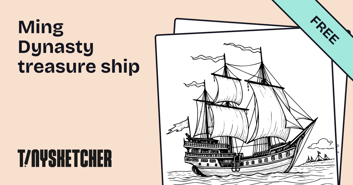 Ming Dynasty treasure ship Coloring Page | Free Printables | Tiny Sketcher
