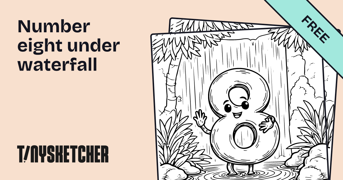 Number eight under waterfall Coloring Page | Free Printables | Tiny ...