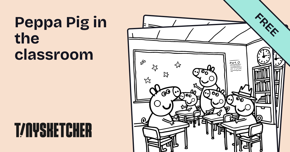 Peppa Pig in the classroom Coloring Page | Free Printables | Tiny Sketcher