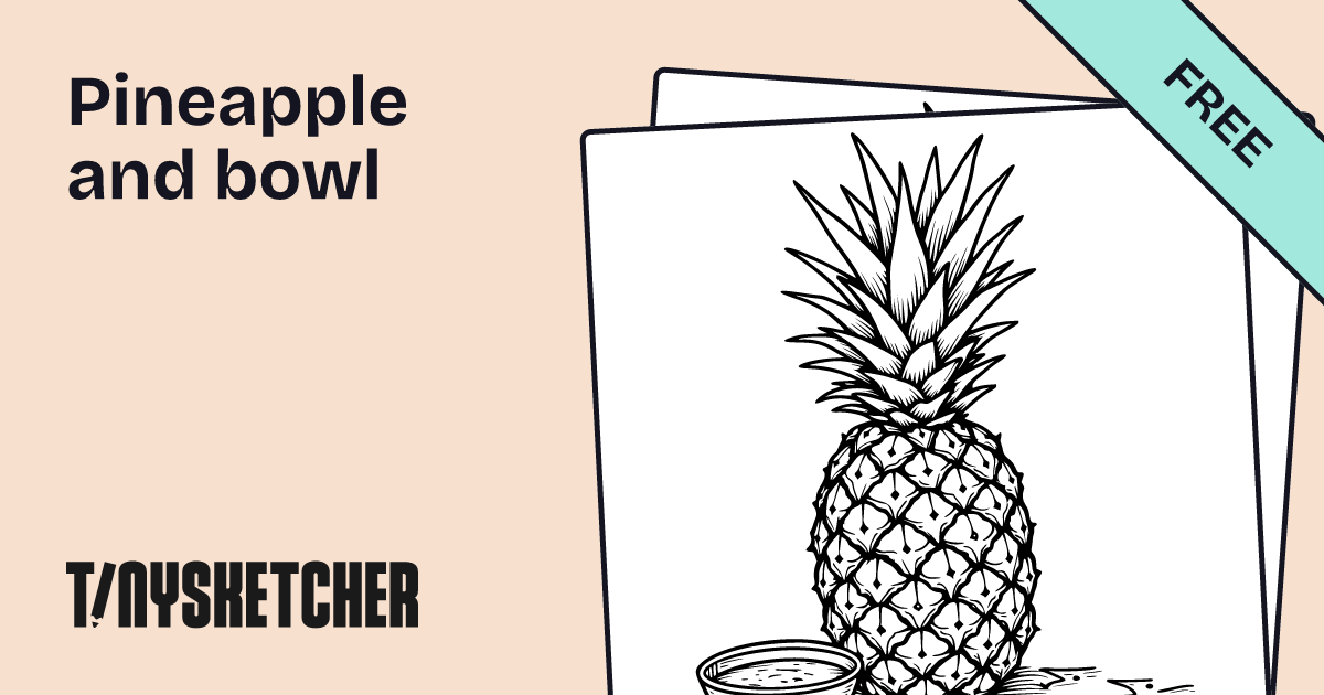 Pineapple and bowl Coloring Page | Free Printables | Tiny Sketcher