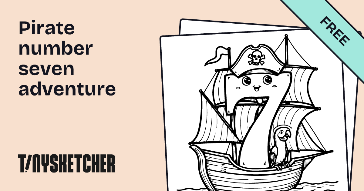 Pirate number seven adventure Coloring Page | Free Printables | Tiny ...