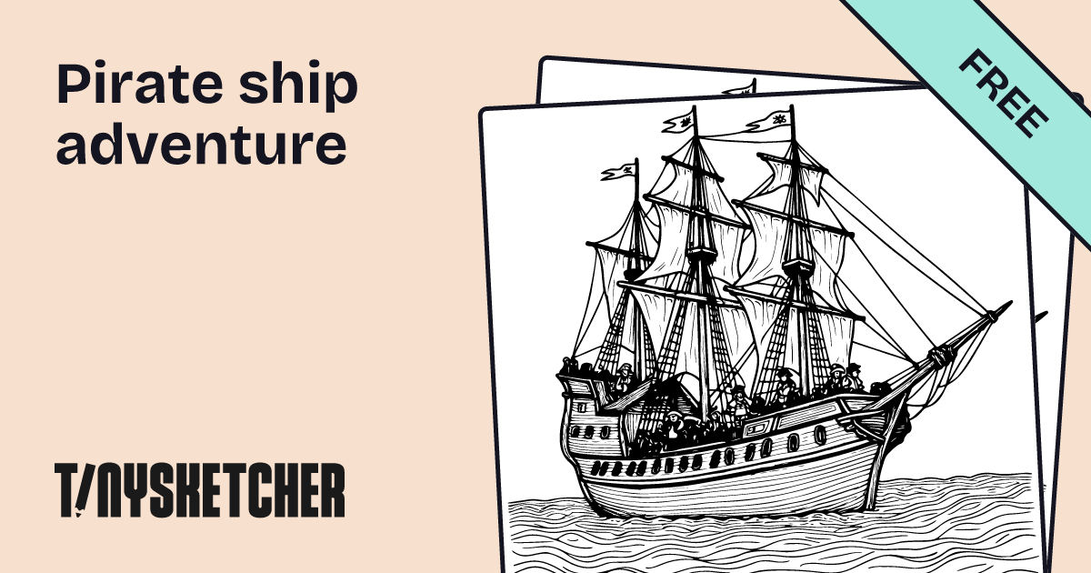 Pirate ship adventure Coloring Page | Free Printables | Tiny Sketcher