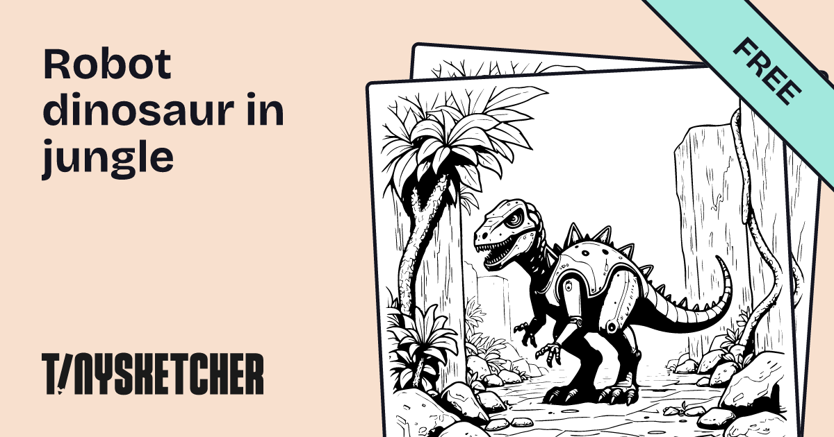 Robot dinosaur in jungle Coloring Page | Free Printables | Tiny Sketcher