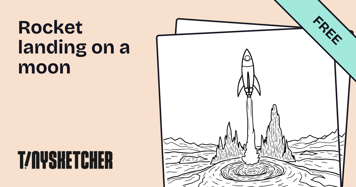 Rocket landing on a moon Coloring Page | Free Printables | Tiny Sketcher