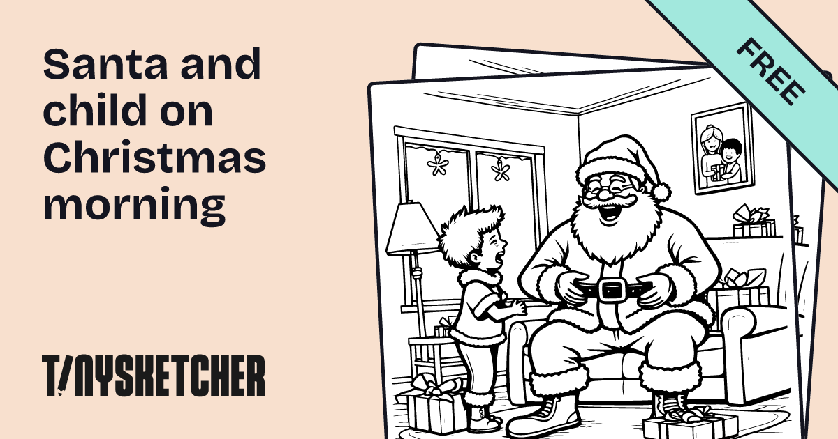 Santa and child on Christmas morning Coloring Page | Free Printables ...