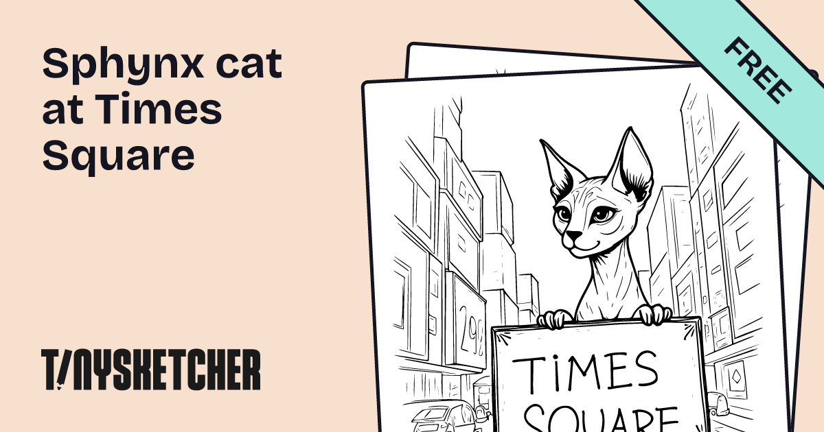 Sphynx cat at Times Square Coloring Page | Free Printables | Tiny Sketcher