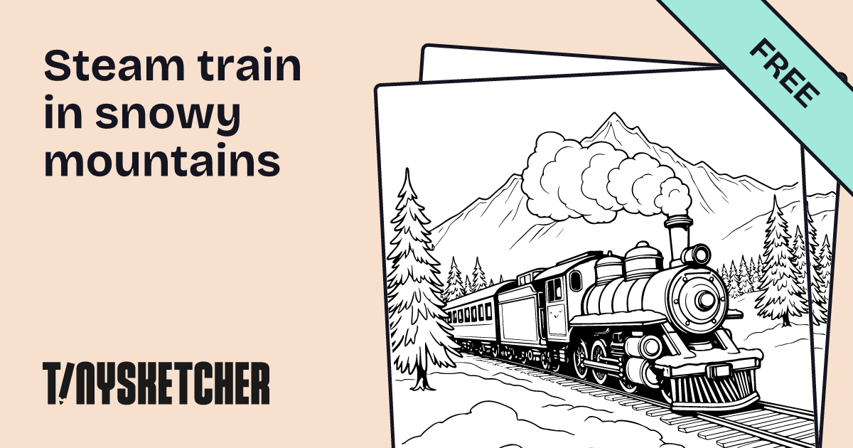 Steam train in snowy mountains Coloring Page | Free Printables | Tiny ...