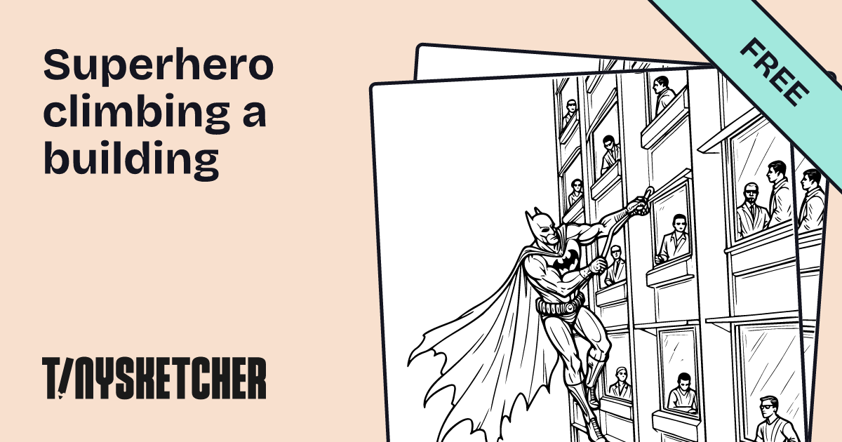 Superhero climbing a building Coloring Page | Free Printables | Tiny ...