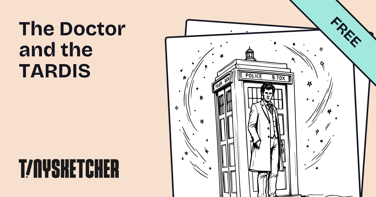 The Doctor and the TARDIS Coloring Page | Free Printables | Tiny Sketcher