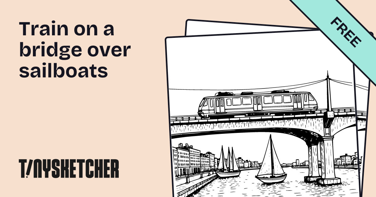 Train on a bridge over sailboats Coloring Page | Free Printables | Tiny ...
