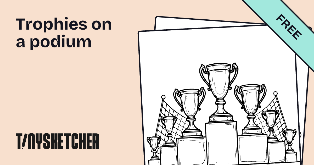 Trophies on a podium Coloring Page | Free Printables | Tiny Sketcher
