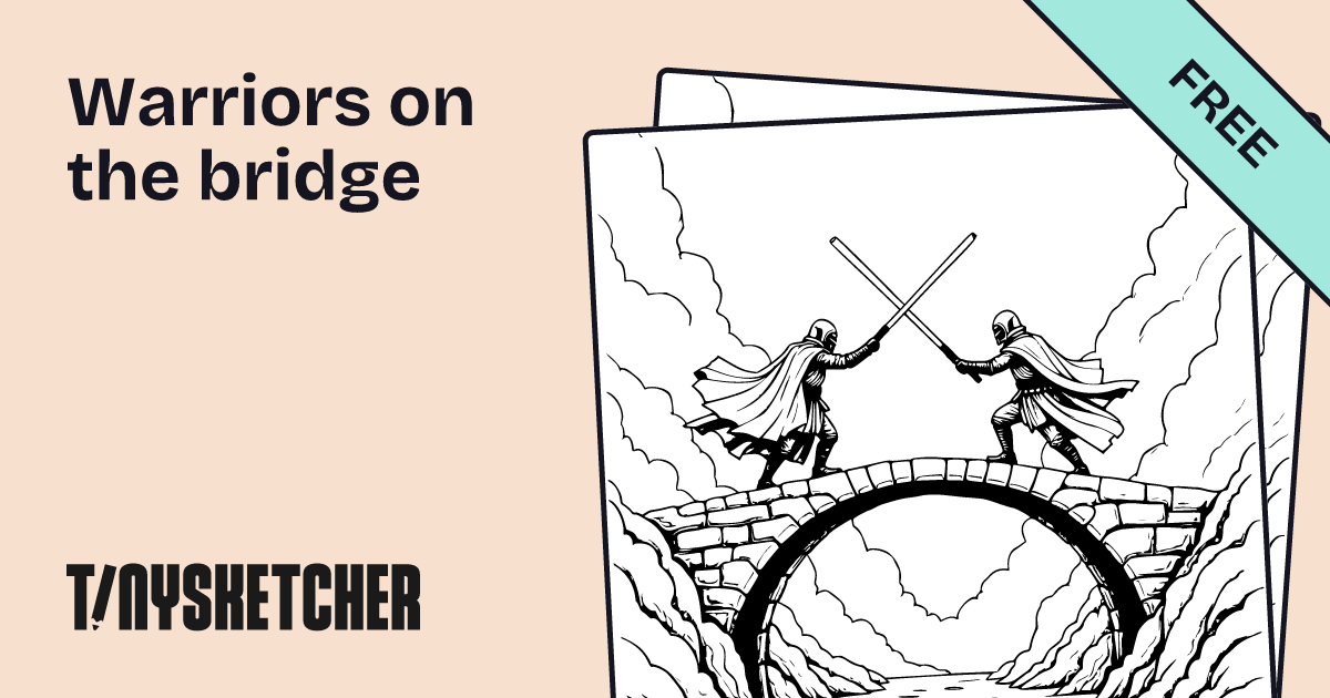 Warriors on the bridge Coloring Page | Free Printables | Tiny Sketcher